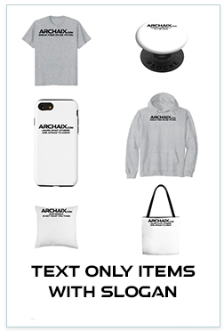Archaix Merch – Our world is not what you think